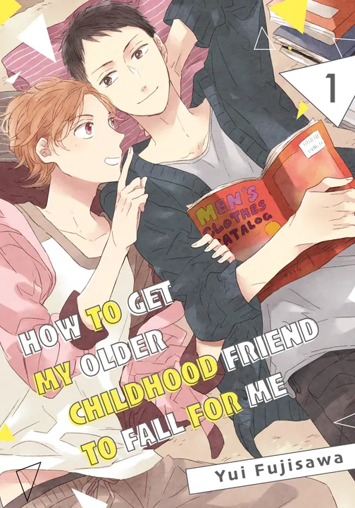 How To Get My Older Childhood Friend To Fall For Me | BookWalker